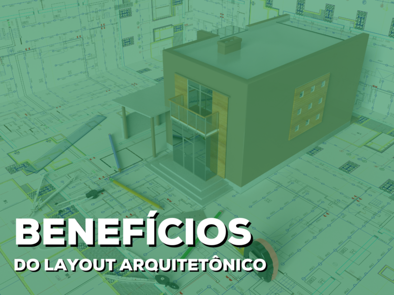 Layout Arquitetônico: Importância dele para a sua obra - EMAS Jr ...